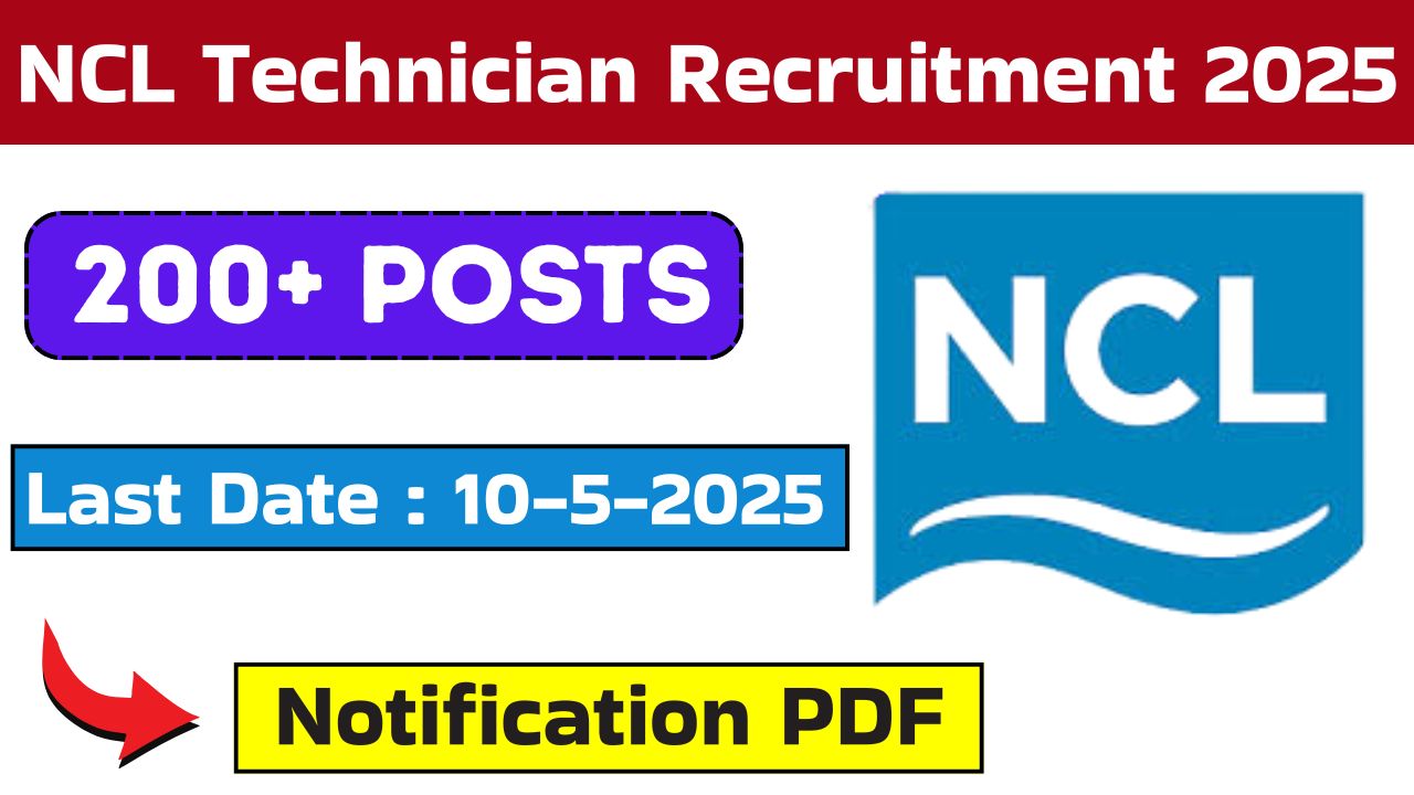 NCL Technician Recruitment 2025 Notification Out for 200 Vacancies - haryana Job alert